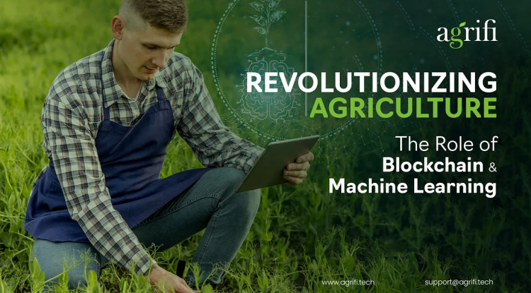 Revolutionizing Agriculture: The Role of Blockchain and Machine ...